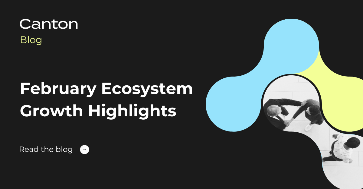 February Ecosystem Growth Highlights