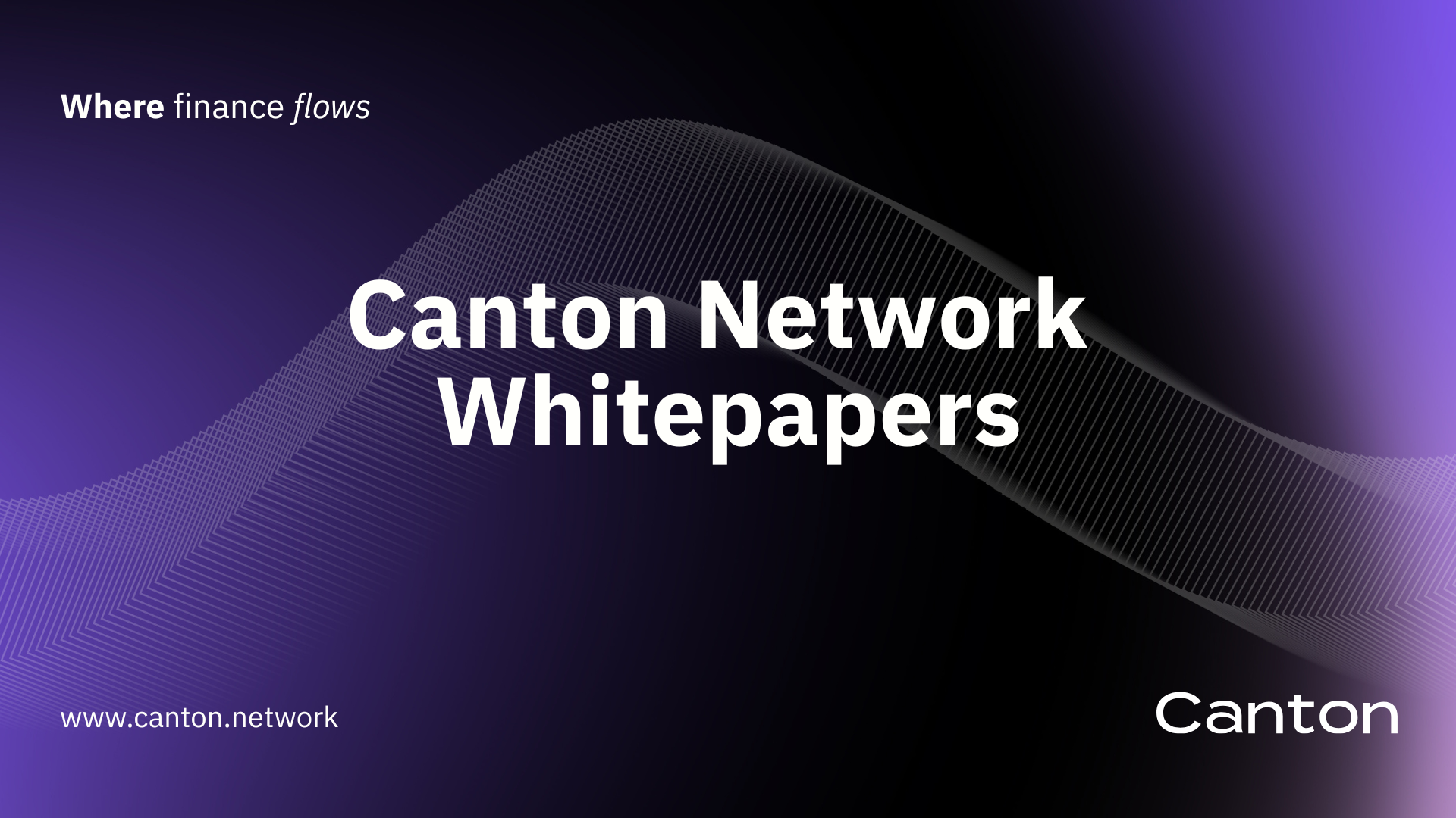 Canton Network Whitepapers